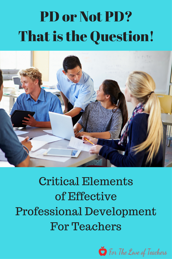 PD or Not PD? That is the Question! ~ For The Love of Teachers ...
