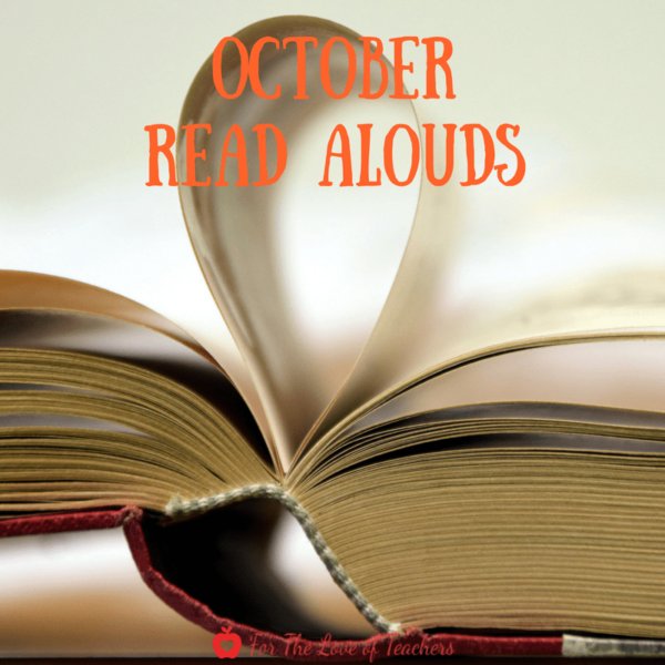 Featured Read Alouds ~ For The Love of Teachers