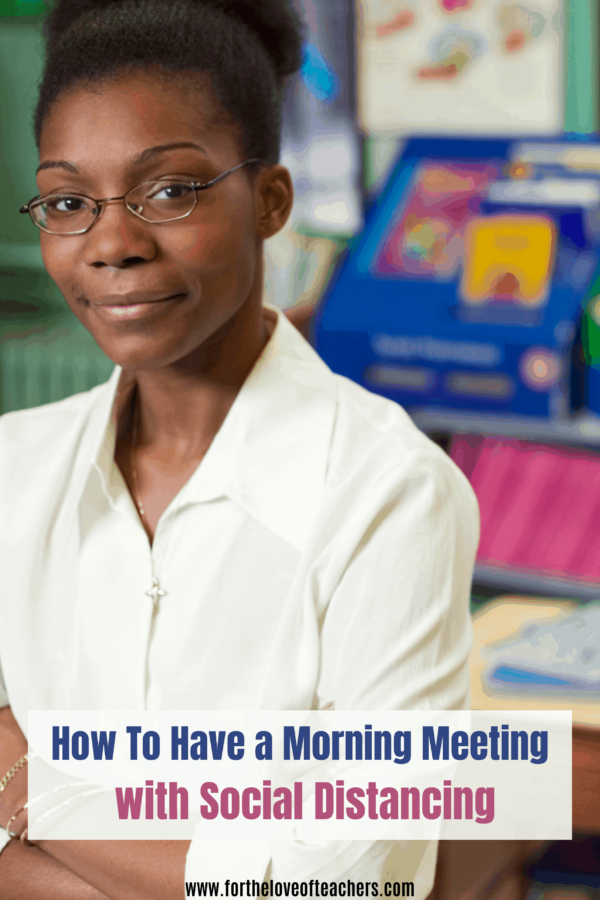 How To Have a Morning Meeting With Social Distancing - For The Love of ...
