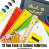 13 Fun Back to School Activities - For The Love of Teachers
