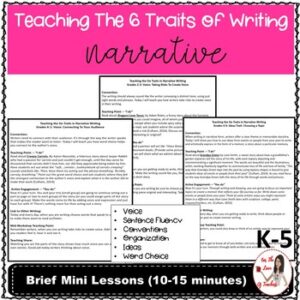 Six Traits of Writing Mini Lessons: Narrative - For The Love of Teachers