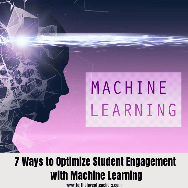 7 Ways to Optimize Student Engagement with Machine Learning - For The ...